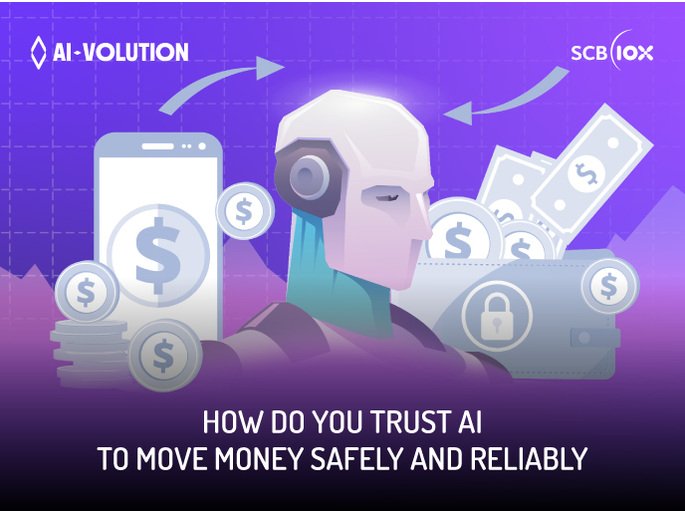 How do you trust AI to move money safely and reliably